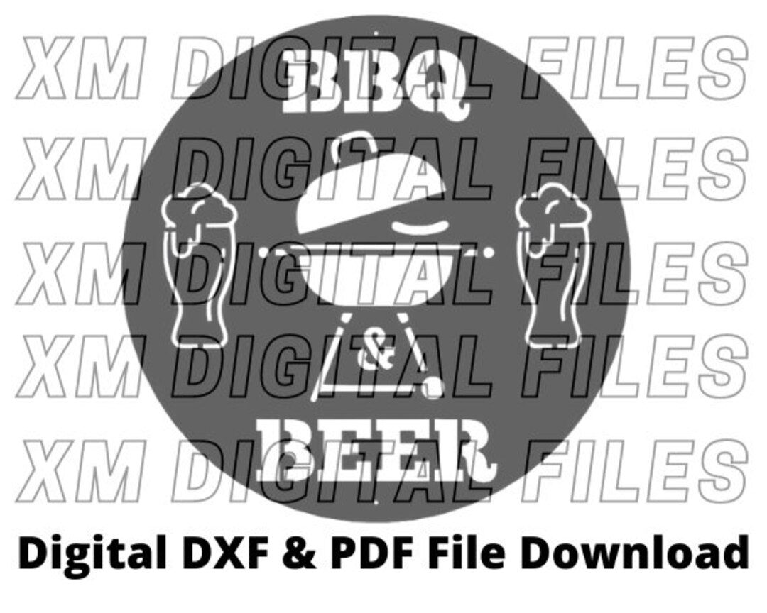 BBQ & Beer DXF File Dxf Digital Download Scaled DXF File - Etsy