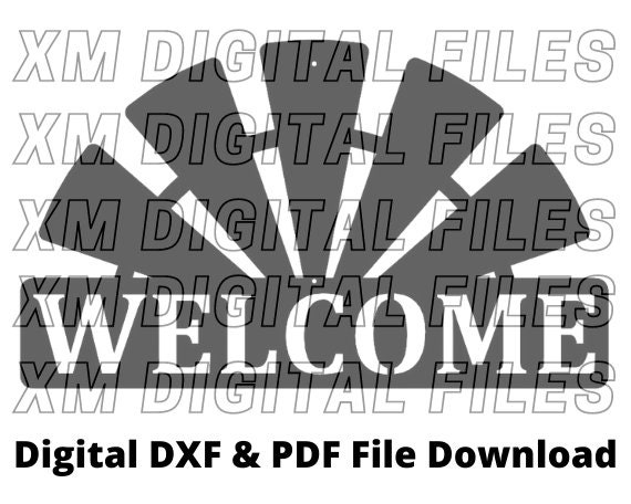 Welcome Sign DXF File, Dxf Digital Download, Scaled DXF File, Wall Art ...