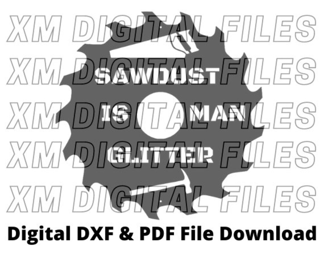 Saw Blade DXF File, Dxf Digital Download, Scaled DXF File, Wall Art ...