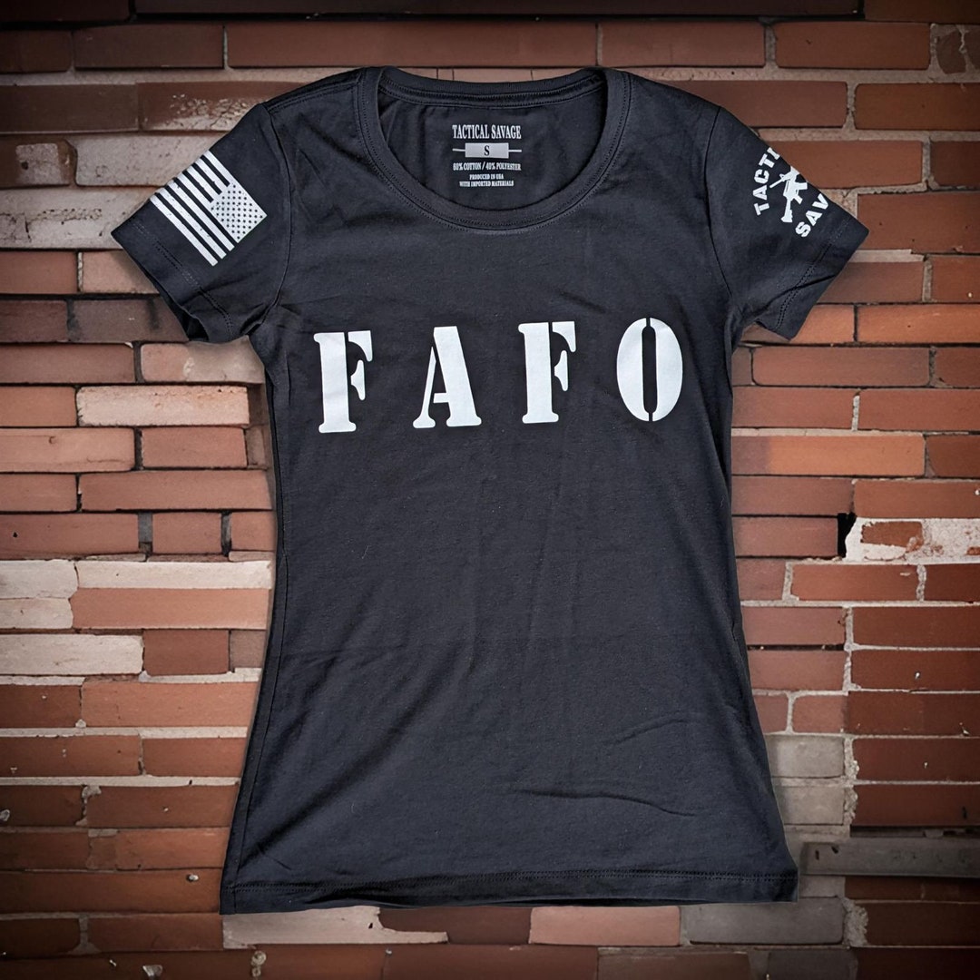 Bold Statement Shirt- FAFO Design, Bold and Inspiring Women's T-shirt ...