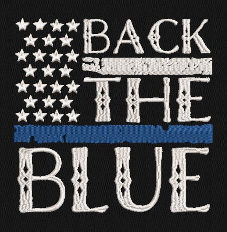 Back the Blue Machine Embroidery Design Instant Download | Etsy