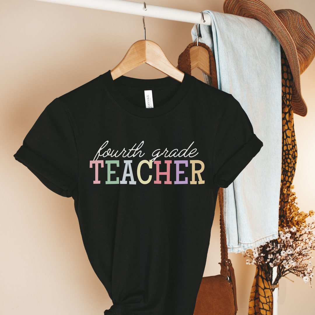Cute Fourth Grade Shirt Cute Grade Level Tshirt Fourth Grade Teacher ...
