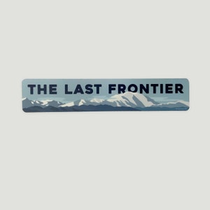The Last Frontier Denali Alaska Sticker - Etsy