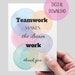 Teamwork Makes the Dream Work Printable Card , Printable Team Quote ...
