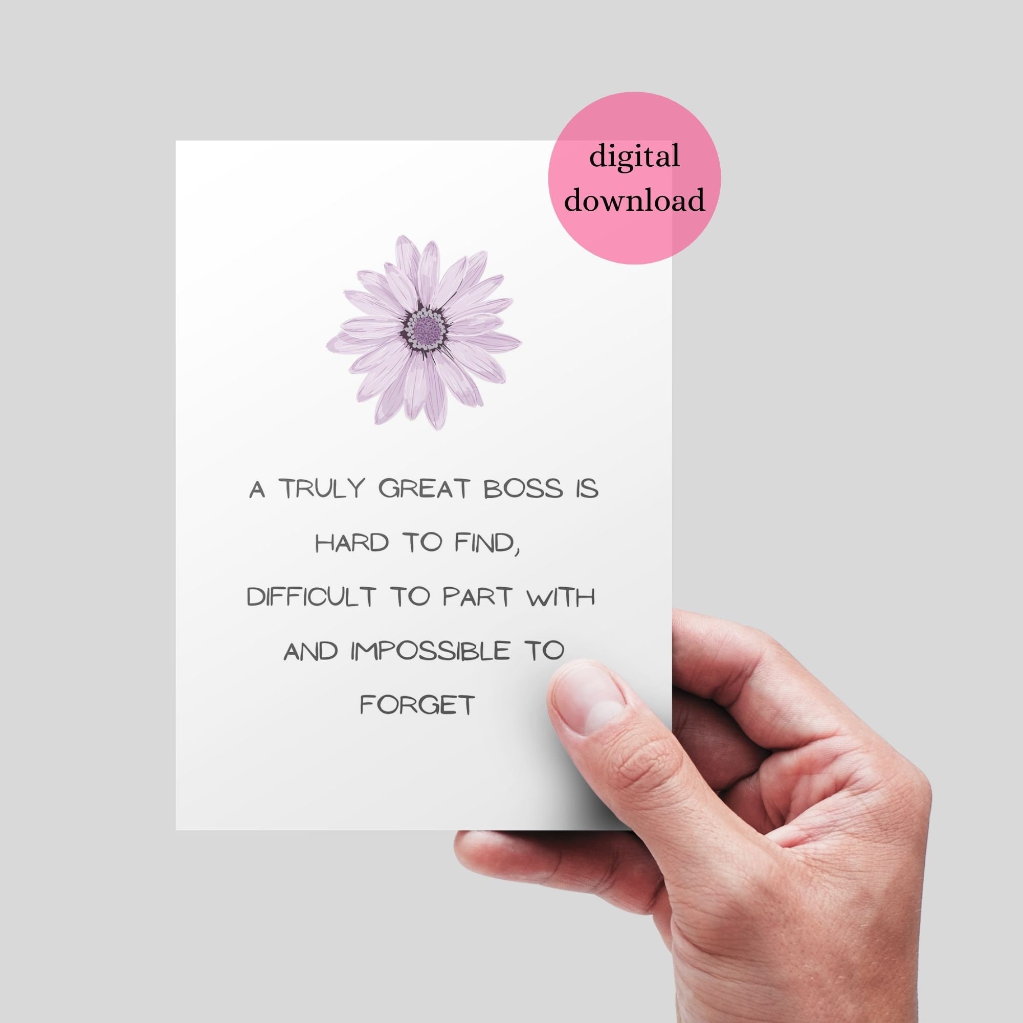 A Truly Great Boss is Hard to Find Printable Card - Thank You Card, for ...