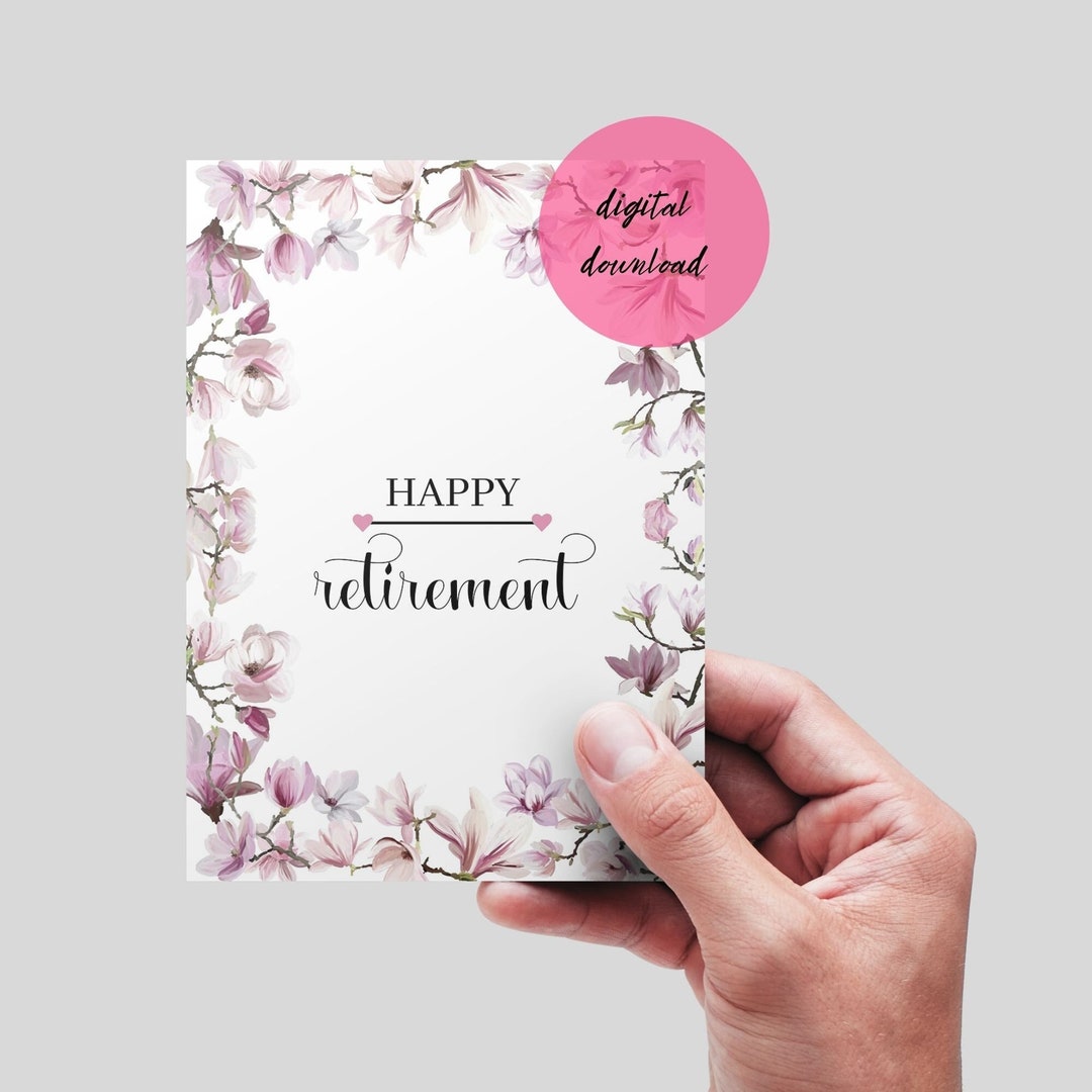 Retirement Printable Card, Retirement Card, Floral Card. DIGITAL ...