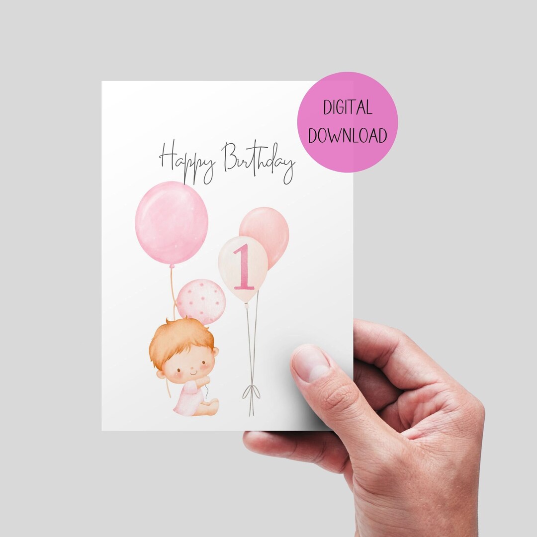 First Birthday Card Printable - Digital 1st Birthday Card. Pink Baby ...