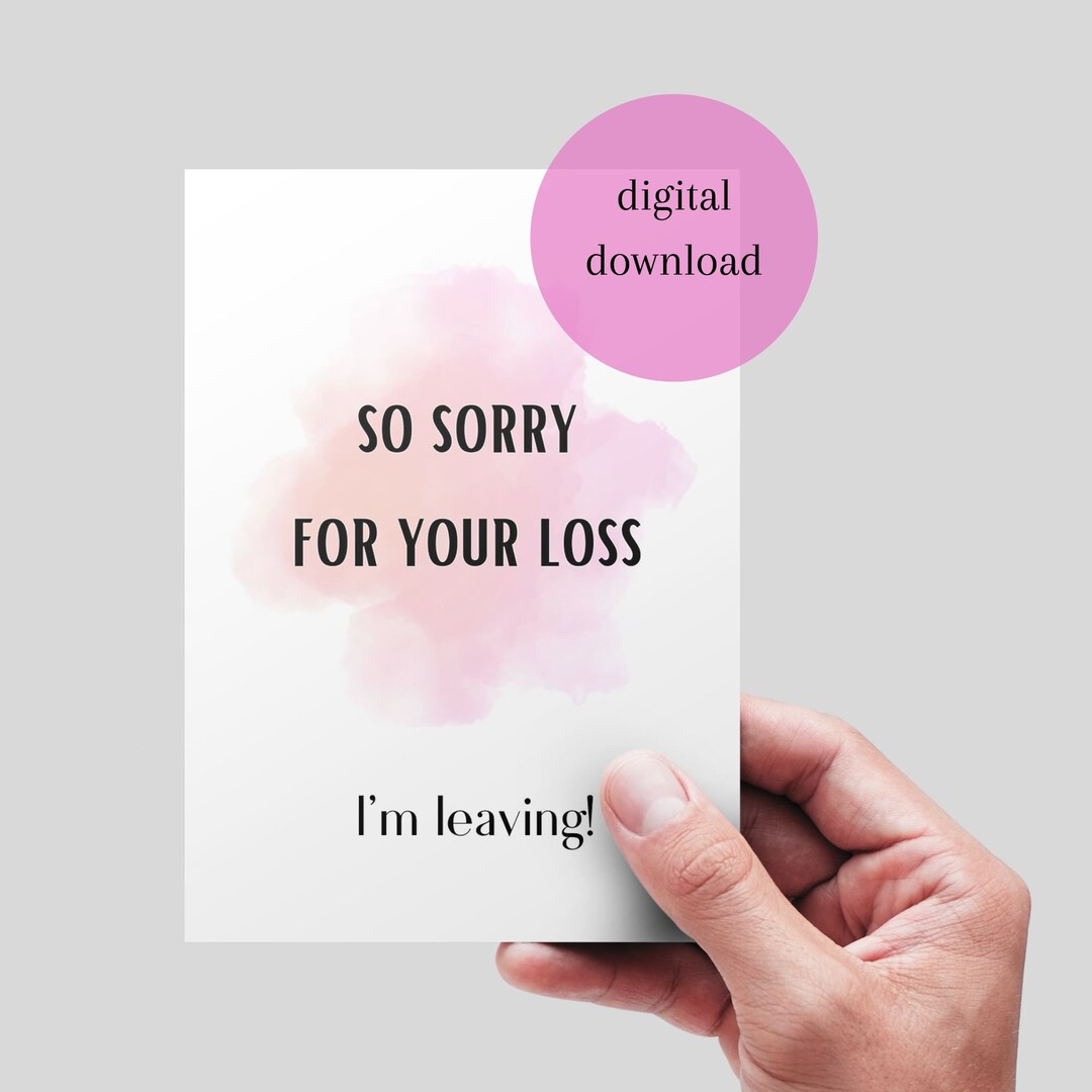 Funny Leaving Card - New Job Card - Sorry I'm Leaving - Good Luck ...