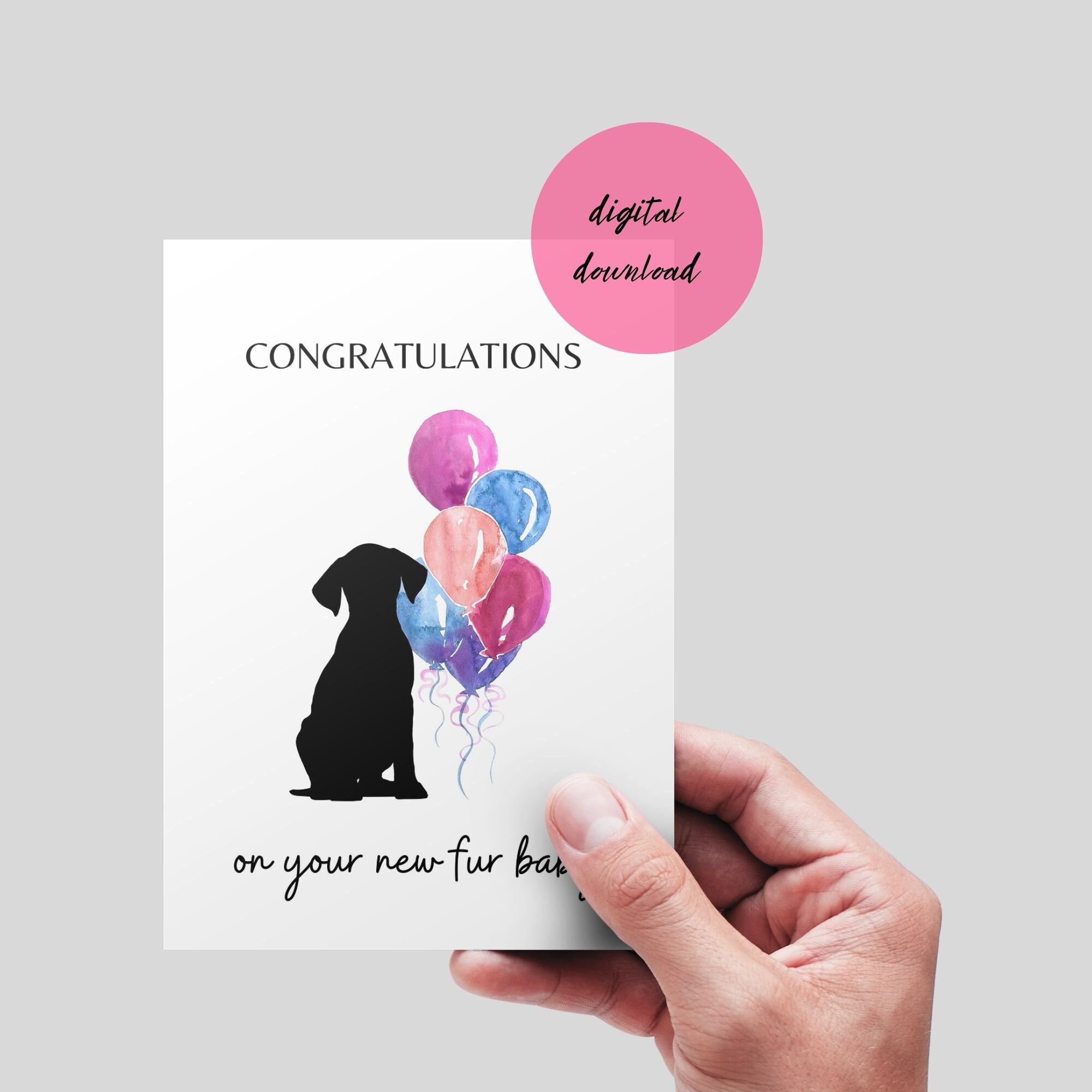 Congratulations on Your Fur Baby Printable Card, Dog Adoption Card ...