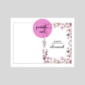 Retirement Printable Card, Retirement Card, Floral Card. DIGITAL ...