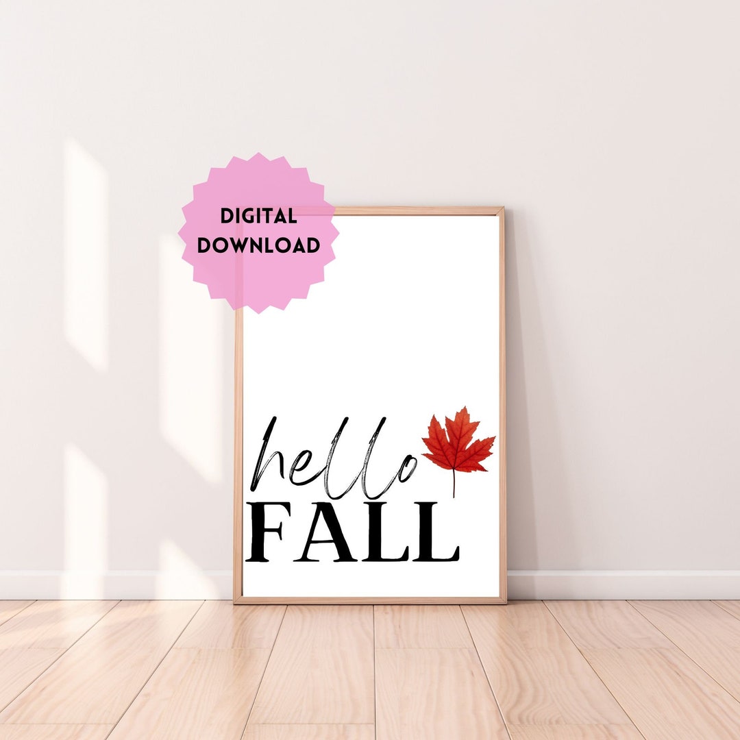 Hello Fall Printable Fall Decor. Seasonal Quote Digital - Etsy
