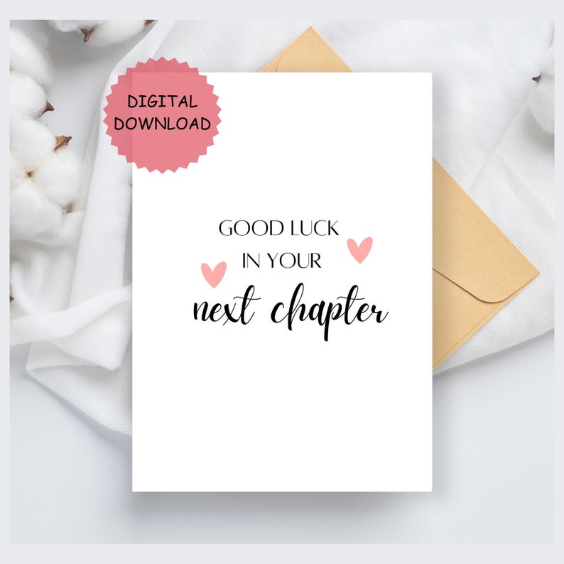 Good Luck in Your Next Chapter Printable Card - Retirement/farewell ...