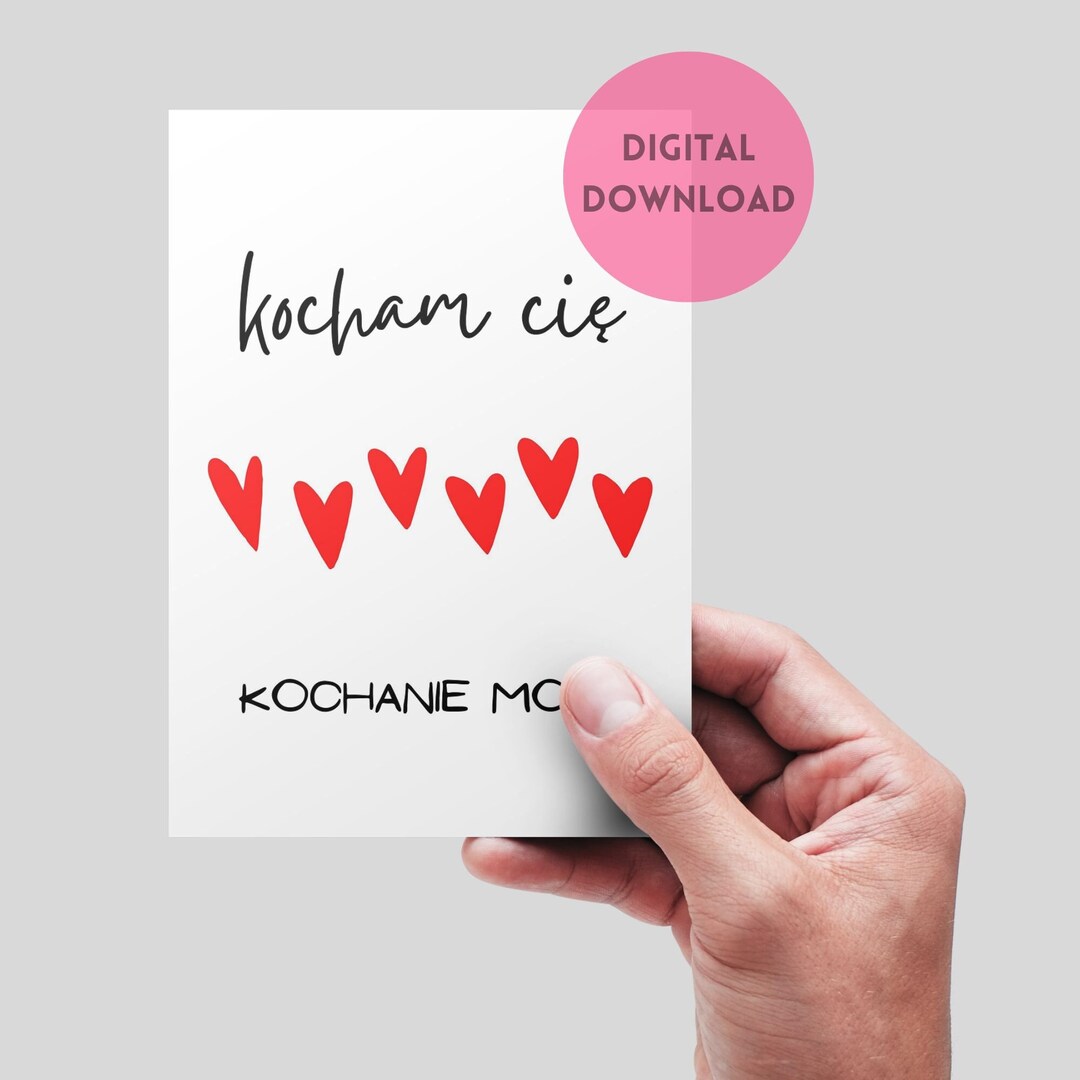 Kocham Cie Kochanie Moje Printable Polish Card. Polish I Love You My ...