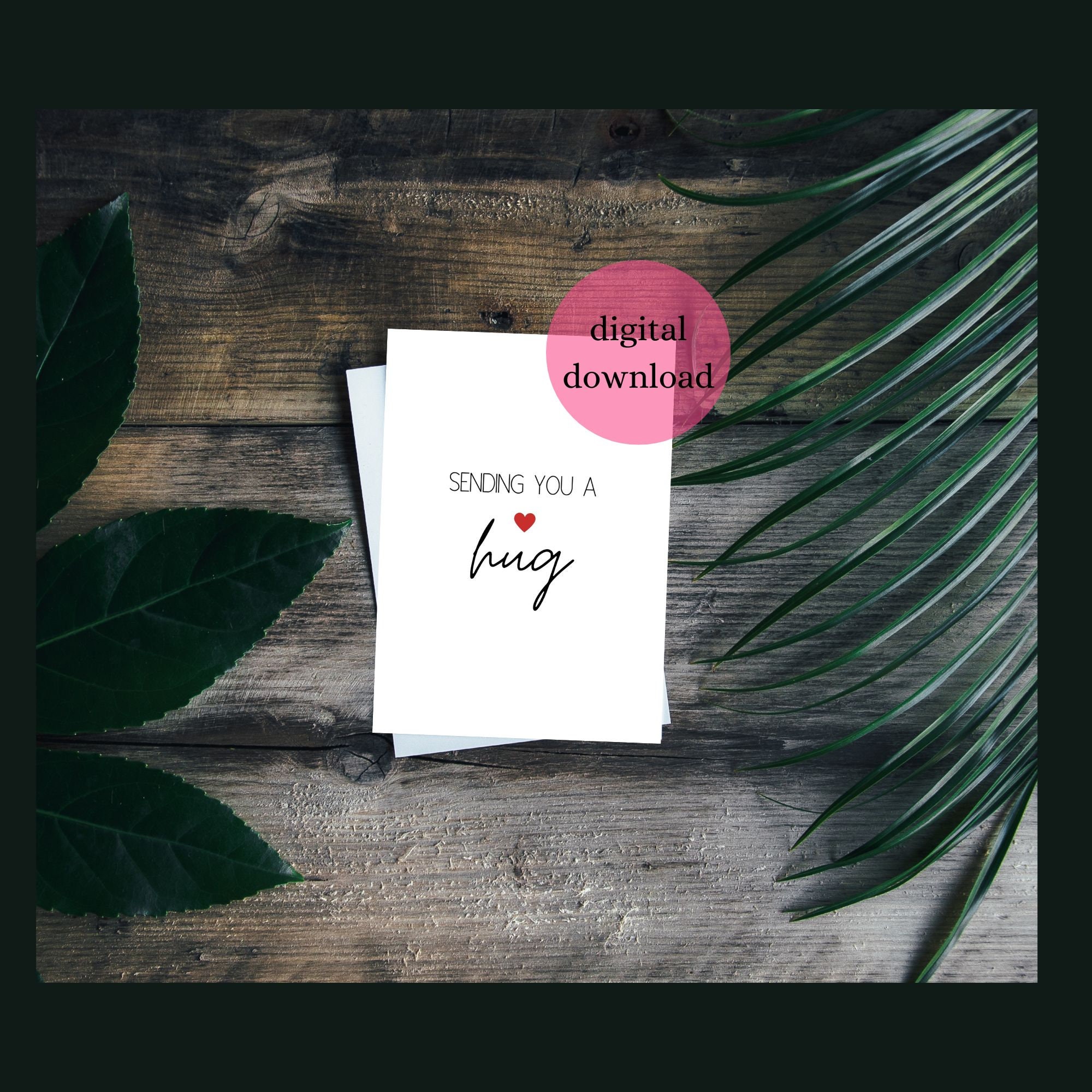 Sending You A Hug Printable Card. DIGITAL DOWNLOAD. Friendship Card ...