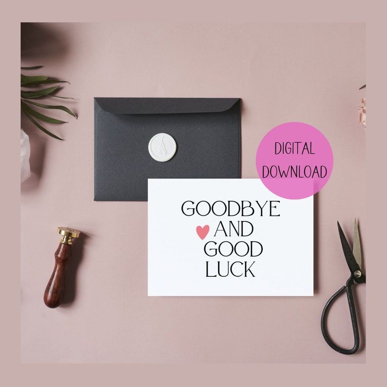 Goodbye and Good Luck Printable Card - Digital Retirement/farewell ...