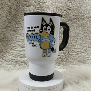Bluey Awesome Dad Travel Mug Tea Cup Coffee Cup Fathers Day Gift - Etsy ...