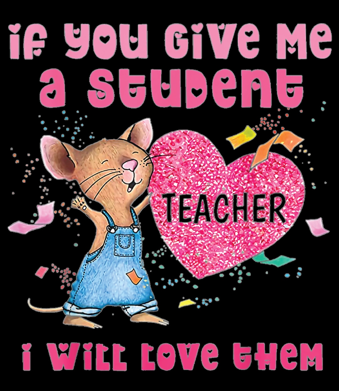 Mouse, If You Give Me a Student , If You Give a Mouse a Cookie - Etsy