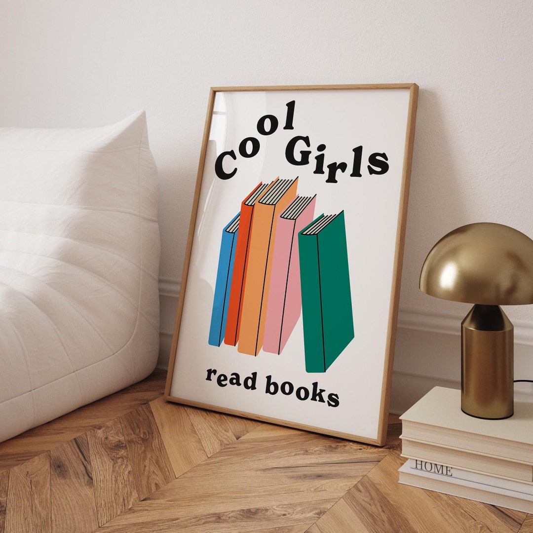 Cool Girls Read Books Poster, Book Poster Print, Wall Art, Trendy Art ...