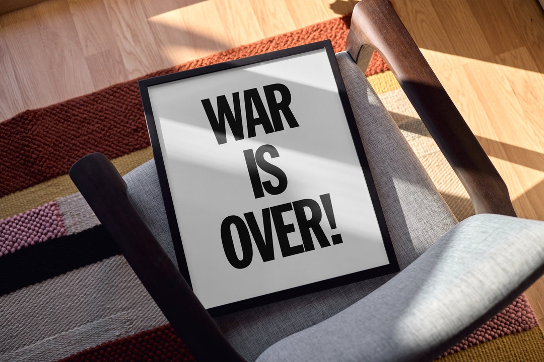 War is Over Poster, Monochrome Poster Print, Wall Art, Modern Art ...