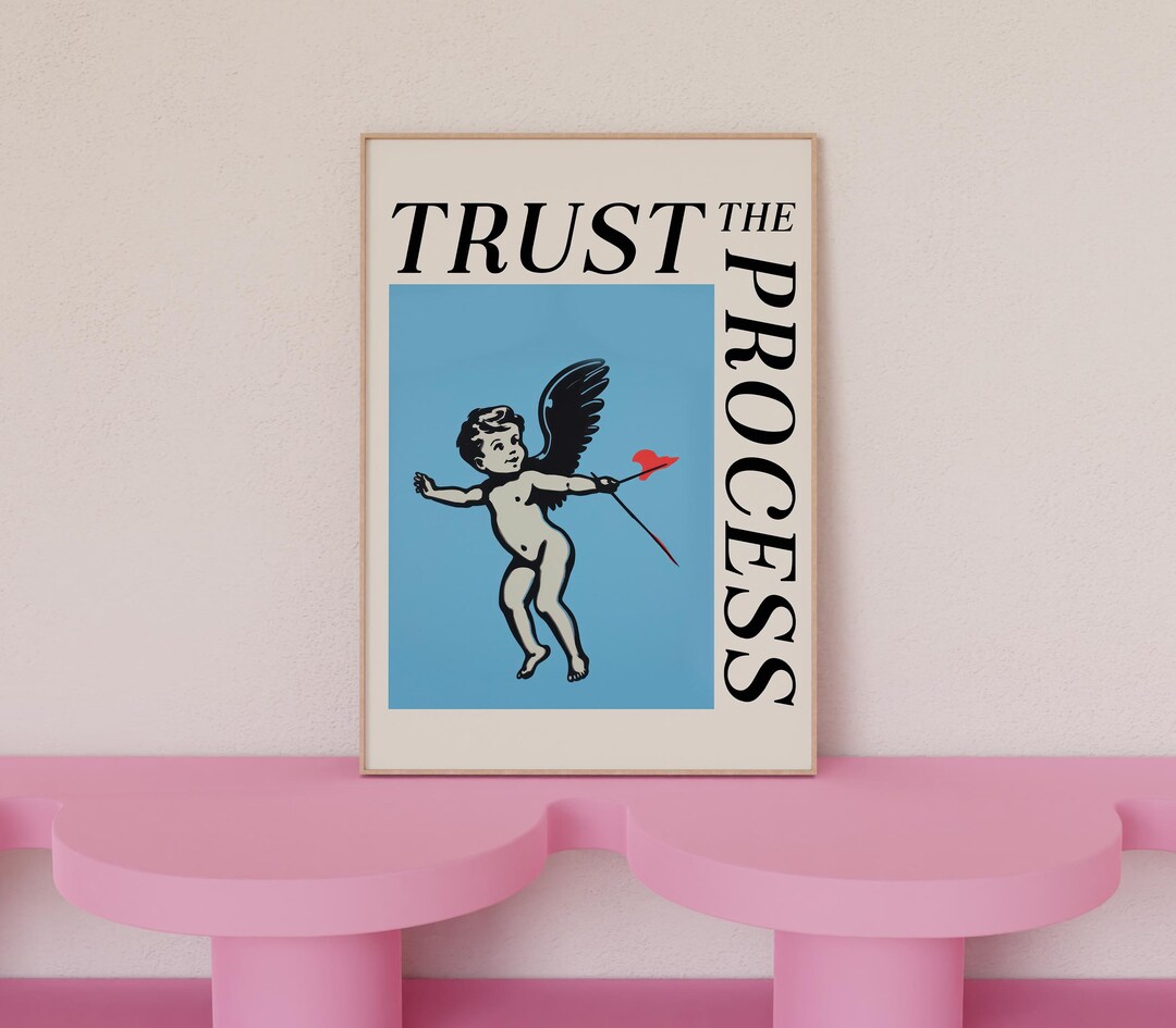 Trust the Process Poster Blue Poster Print Wall Art Cool - Etsy