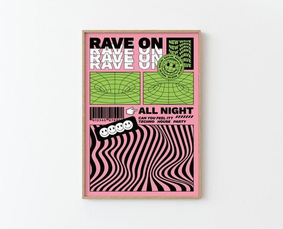 Rave Posters