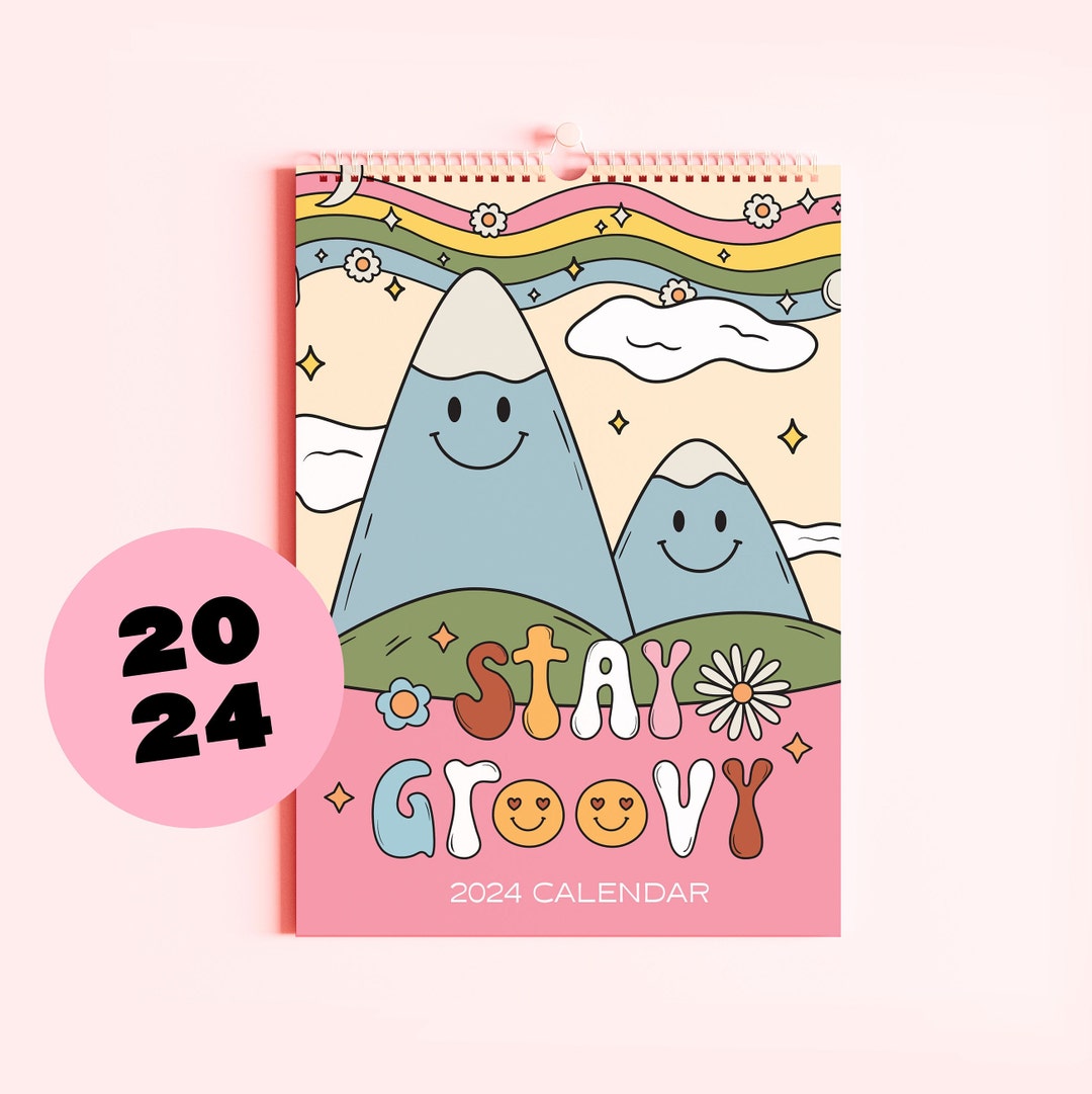 2024 NEW Stay Groovy Calendar, Colourful Calendar, 12 Month Hanging ...