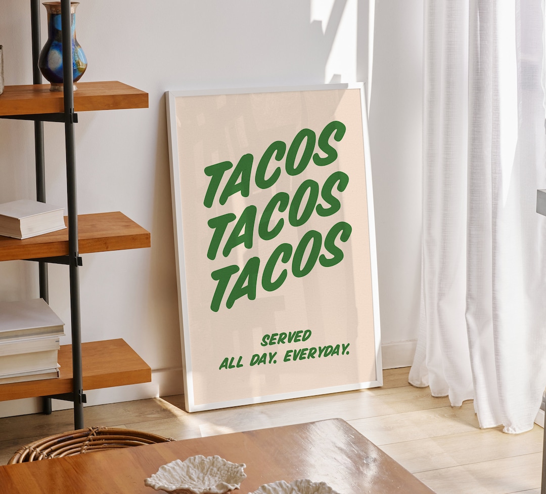 Tacos Food & Drink Poster, Mexican Poster Print, Wall Art, Green Art ...
