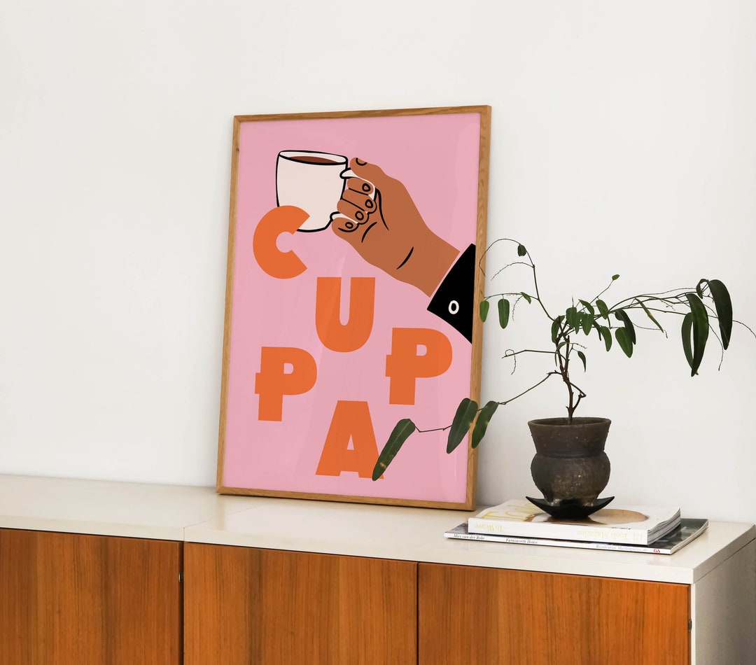 Cuppa Poster, Cup of Tea Print, Wall Art, Trendy Art, Prints, A2, A3 ...