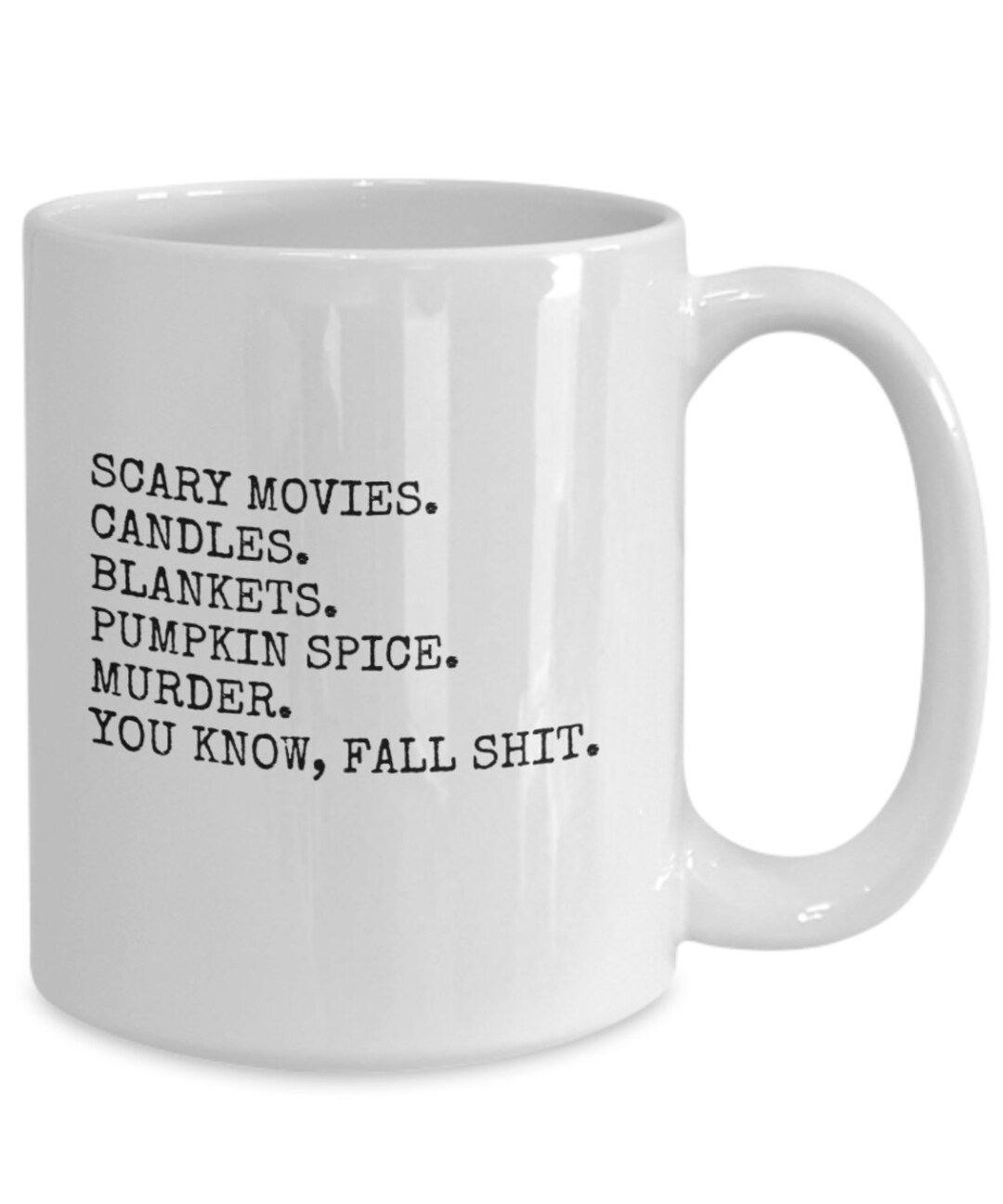 Funny Fall Coffee Mug Fall Shit - Etsy