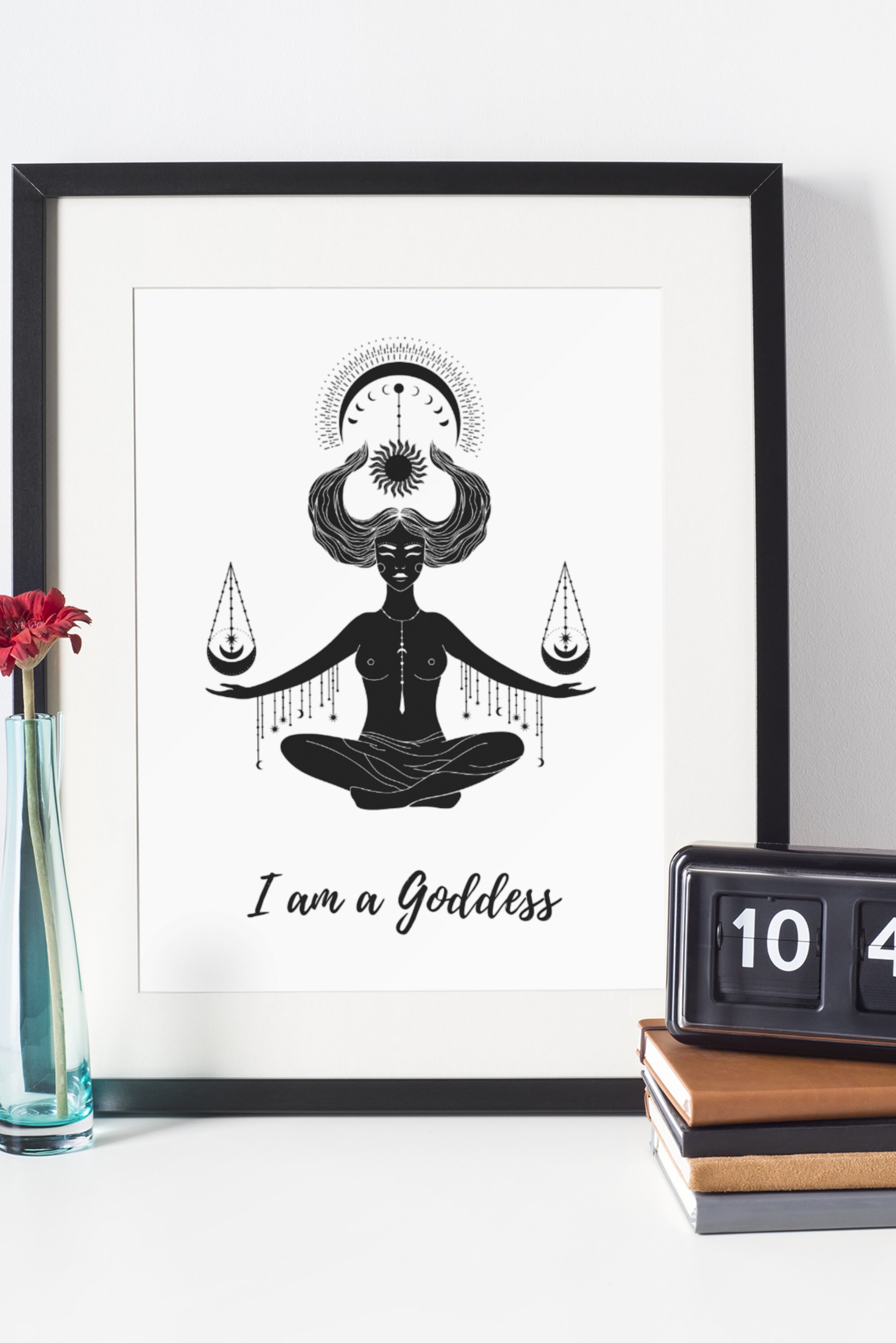 I Am a Goddess Wall Art, Inspirational Spiritual Boho Art, Digital ...