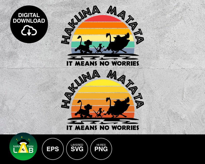 Hakuna Matata Vector | Decal | Stencil Cricut SVG, EPS & PNG File Ready ...