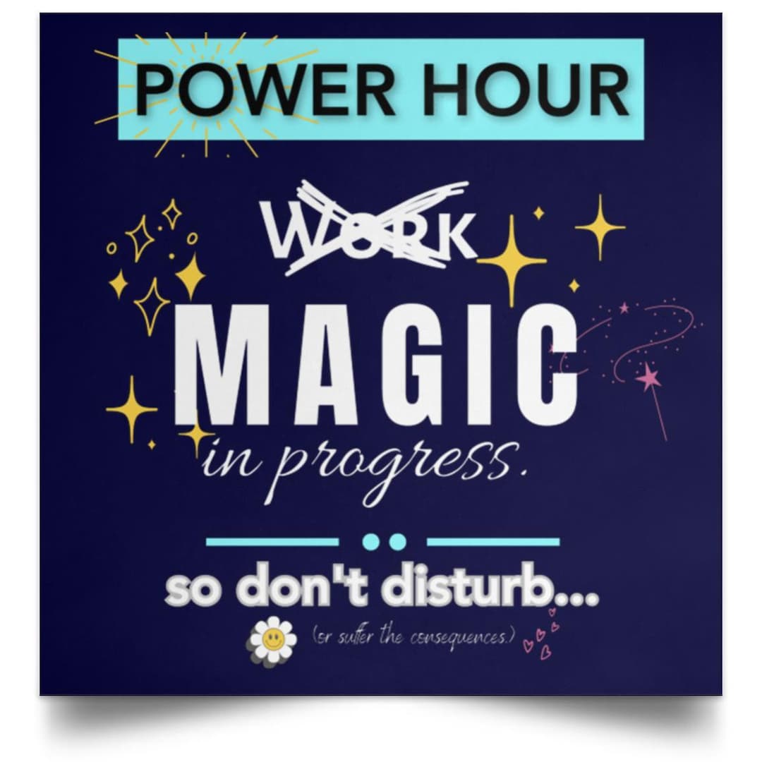Power Hour Poster / Do Not Disturb / Wall or Door Hanger - Etsy