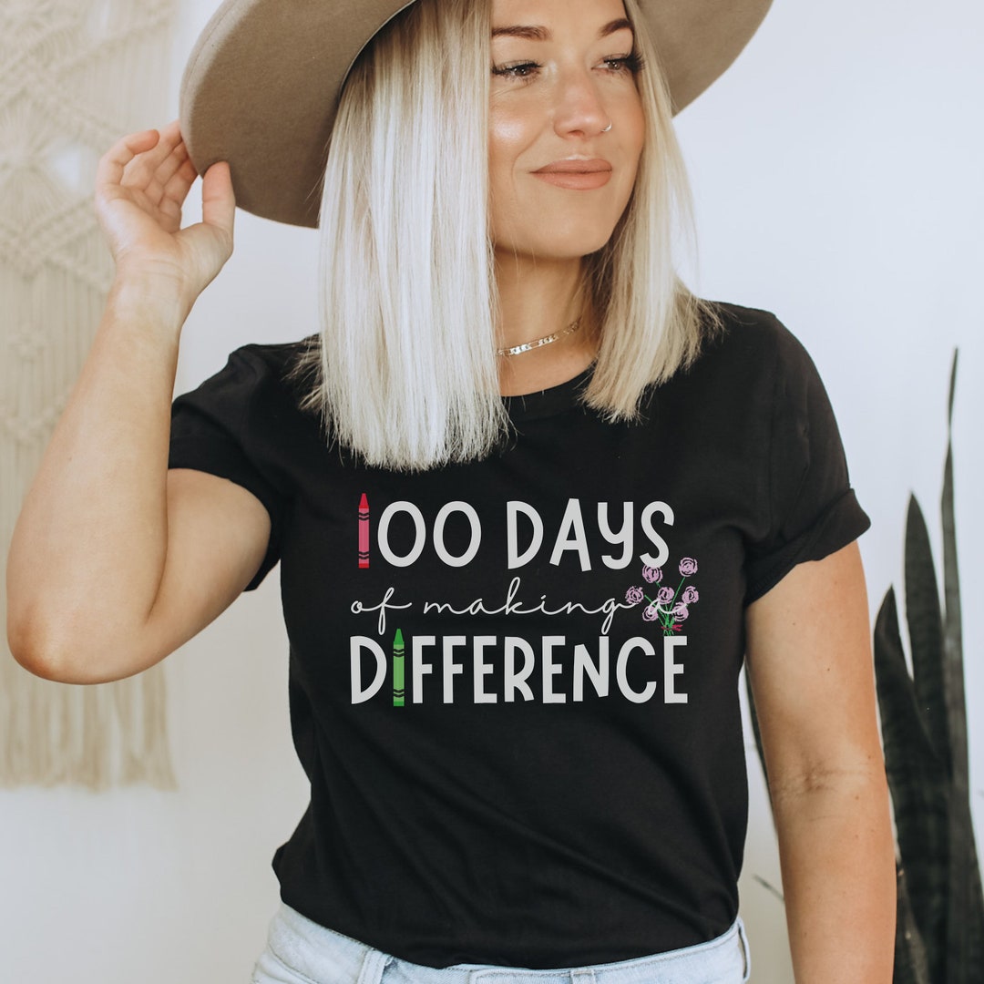 100 Days of Making a Difference Shirt 100th Day of School - Etsy