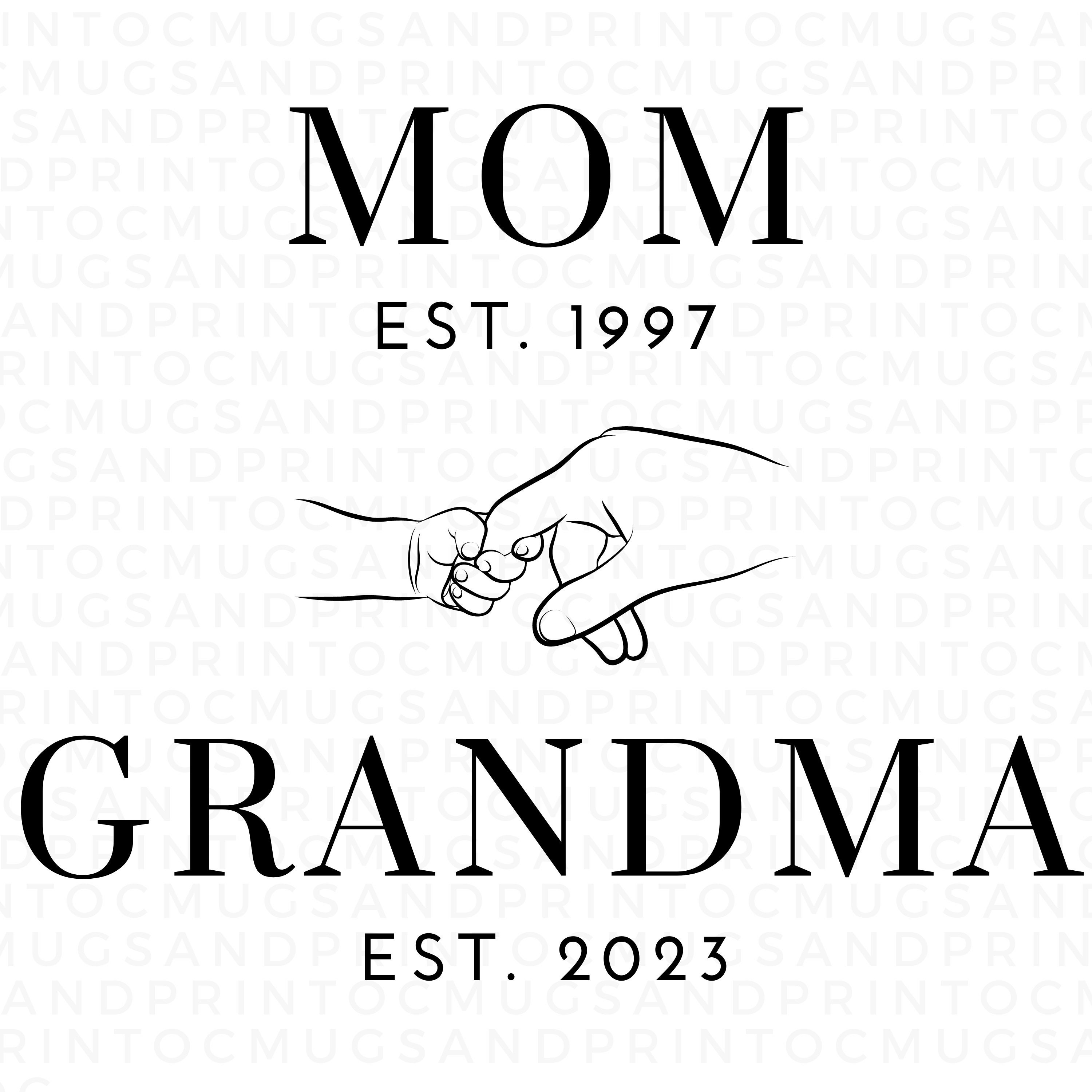 Custom Mom Becomes Grandma Svg Sublimation Png Design Grandma Mug