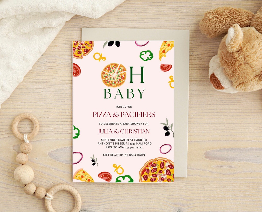 Pizza and Pacifiers Baby Shower Invitation Pizza Theme Gender Neutral ...
