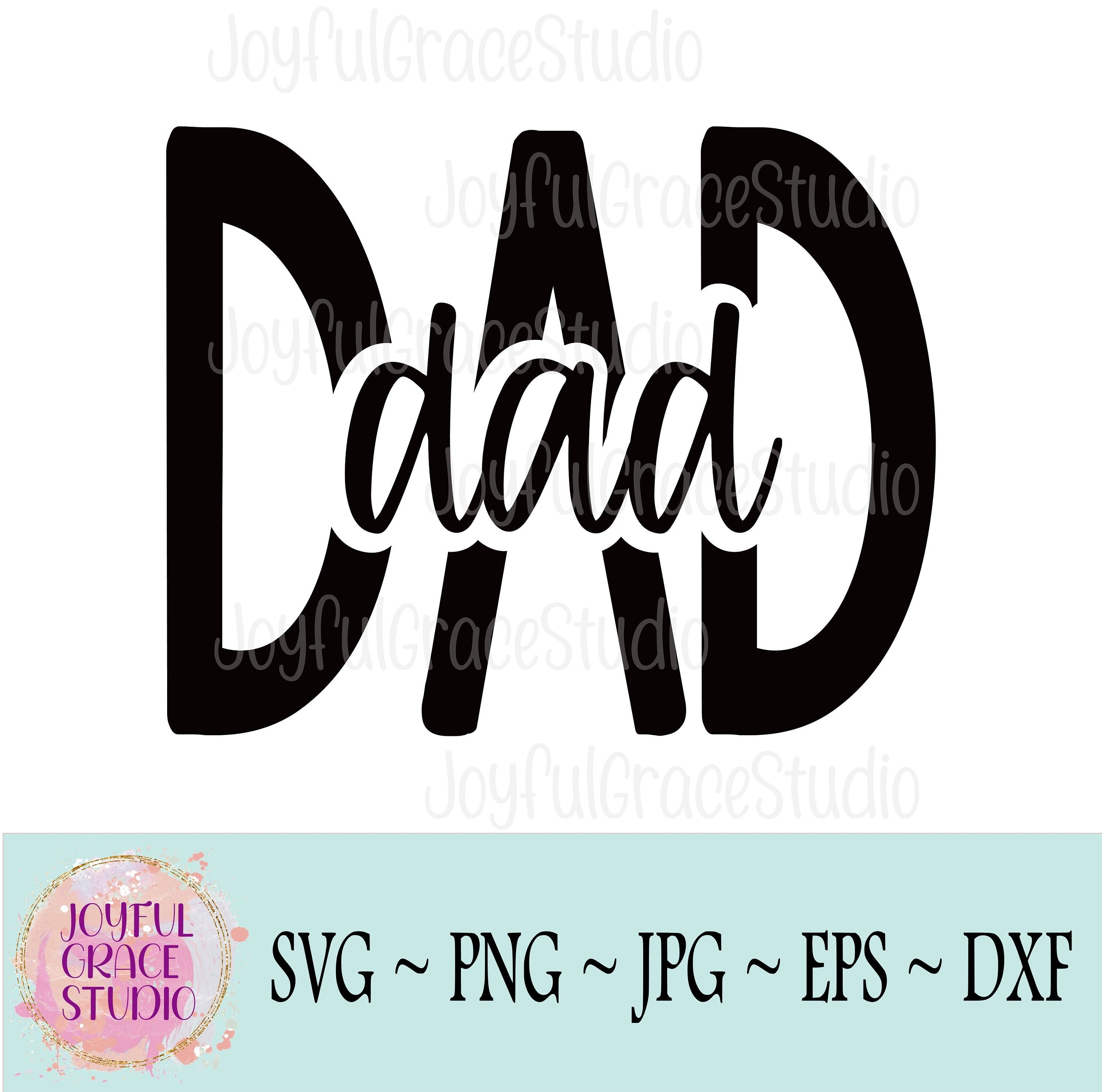 Dad Cut Files SVG PNG Jpg Eps Dxf - Etsy