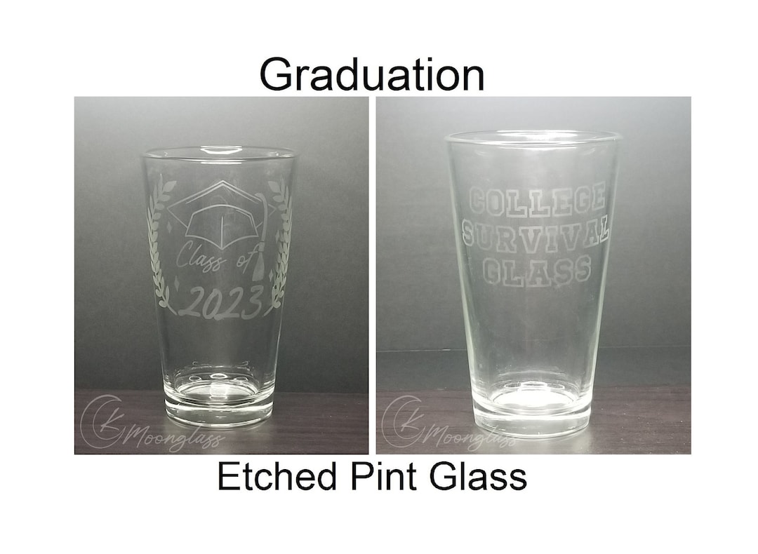 Graduation Etched Pint Glass - College Humor Engraved Cup - 16oz Custom ...