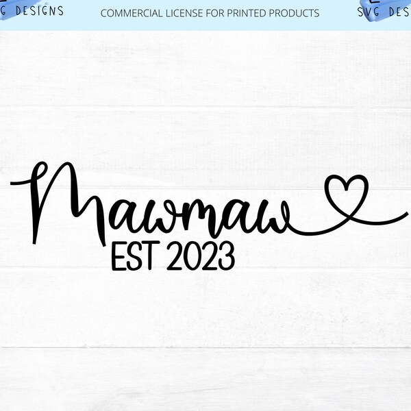 Mawmaw Est 2023 Svg Etsy