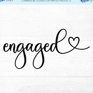 Engaged SVG Cut File for Cricut and Silhouette With Heart Detail ...