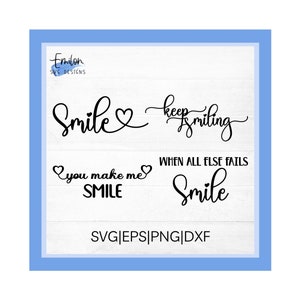 Smile SVG Bundle Cut Files for Cricut and Silhouette | Keep Smiling ...