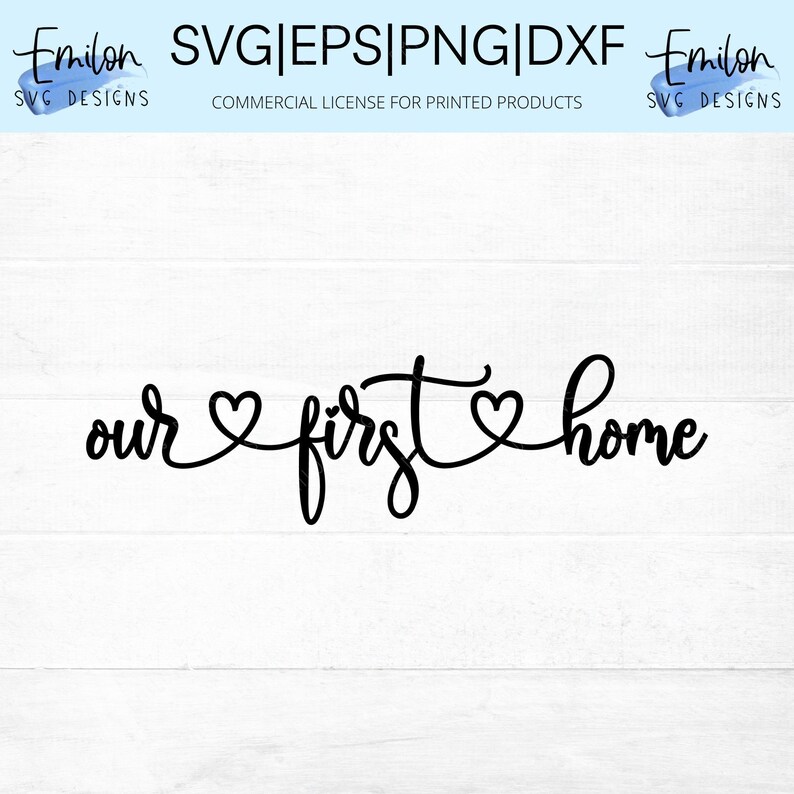 Our First Home SVG Cut File for Cricut and Silhouette With - Etsy