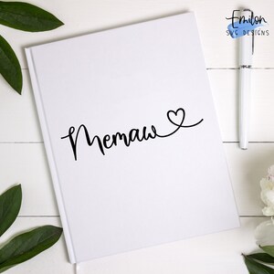 Memaw SVG Cut File for Cricut and Silhouette With Heart Detail, PNG ...