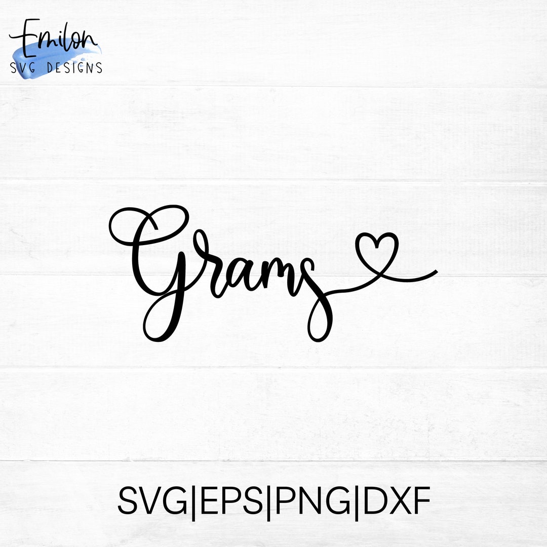Grams SVG Cut File for Cricut and Silhouette With Heart Detail, PNG ...
