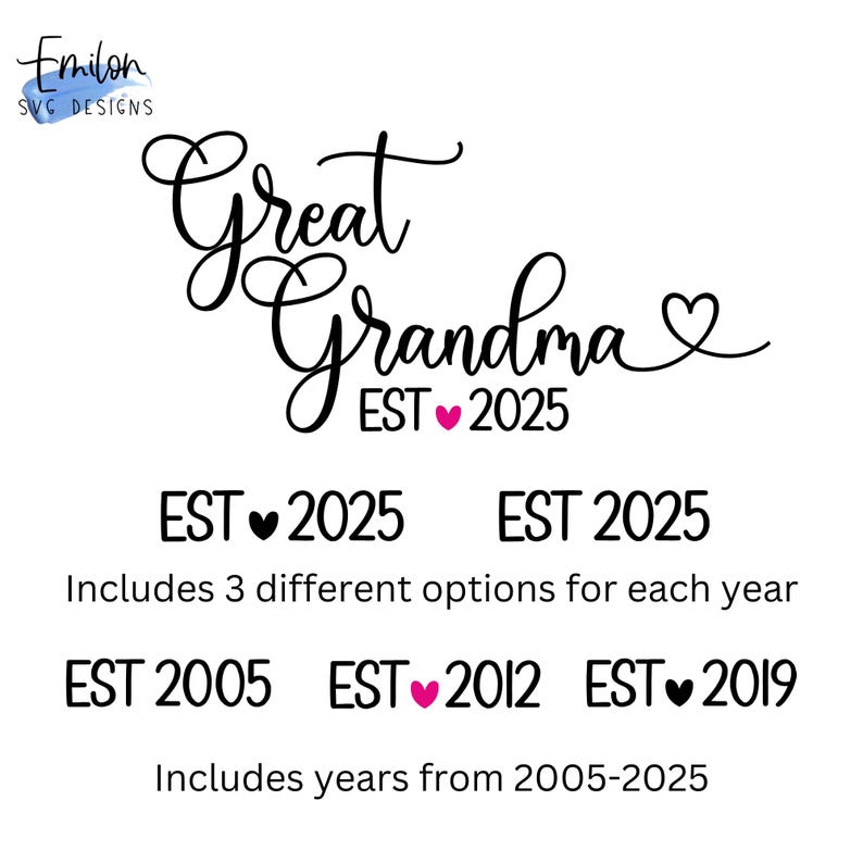 Great Grandma Est 2025 SVG Cut File for Cricut and Silhouette With ...