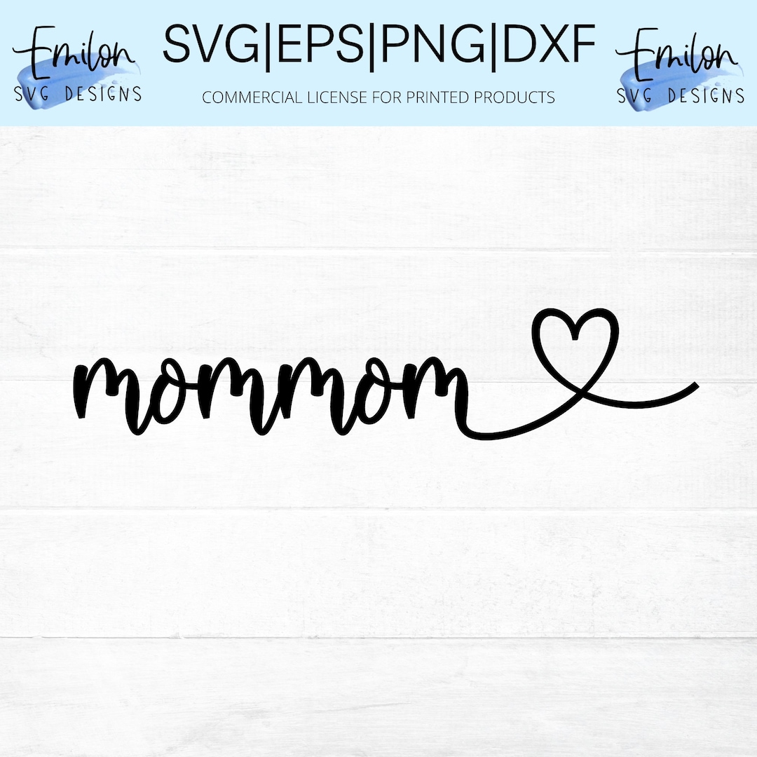 Mommom SVG Cut File for Cricut and Silhouette With Heart - Etsy