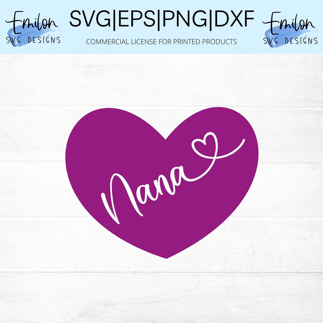 Nana SVG Cut File for Cricut and Silhouette With Nana Word Cut - Etsy