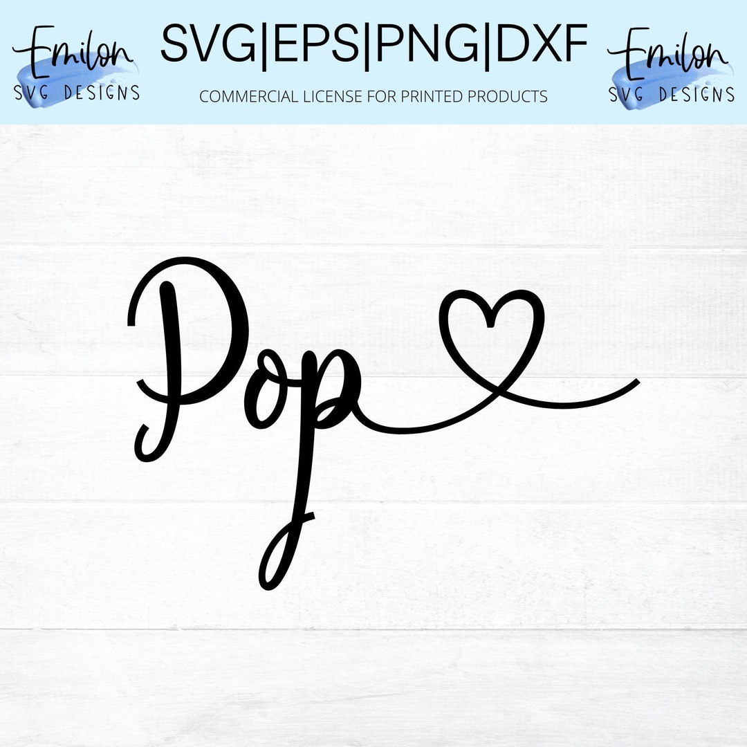 Pop SVG Cut File for Cricut and Silhouette With Heart Detail, PNG, EPS ...