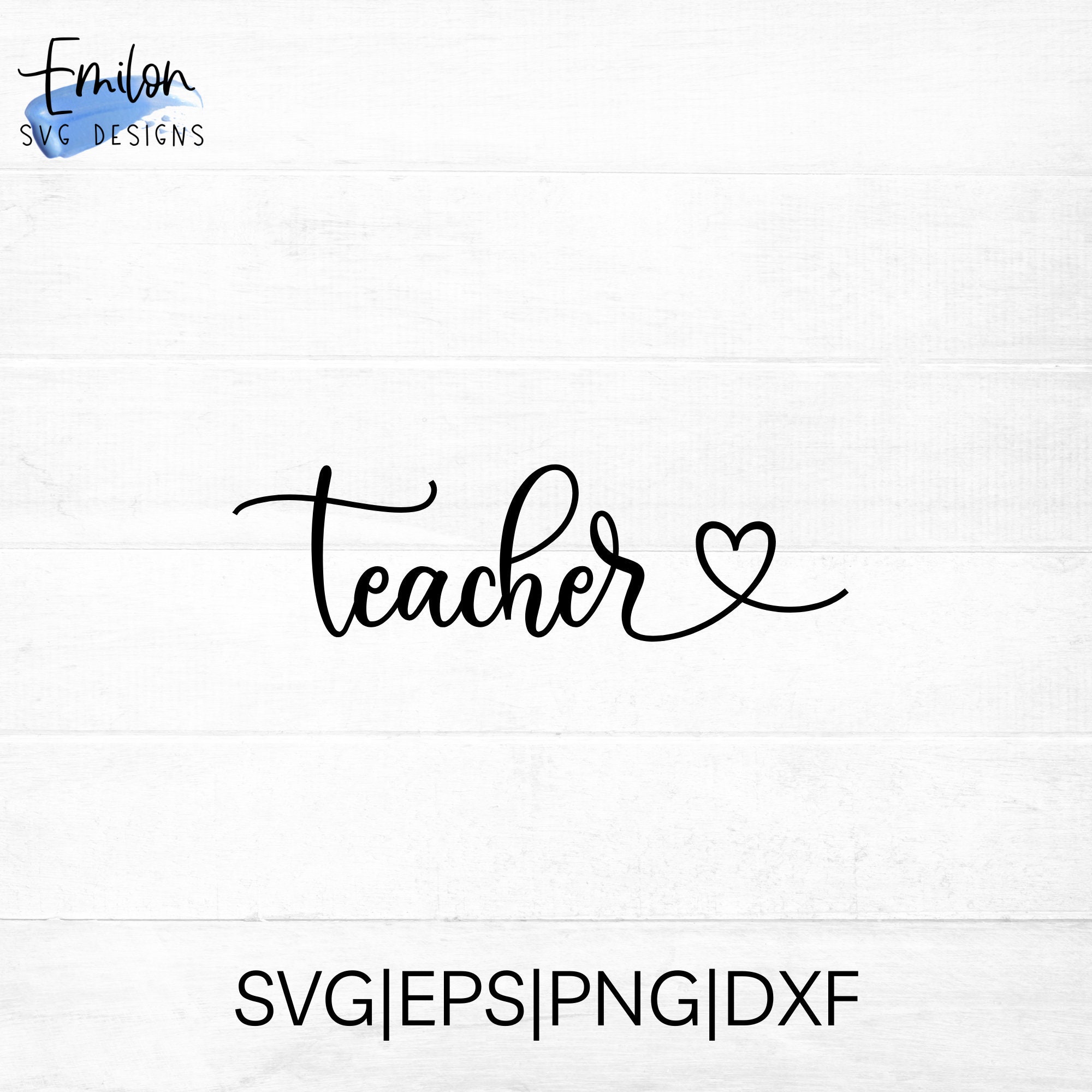 Teacher SVG Cut File for Cricut and Silhouette With Heart Detail | PNG ...