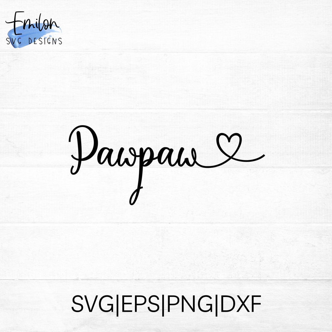 Pawpaw SVG Cut File for Cricut and Silhouette With Heart Detail, PNG ...