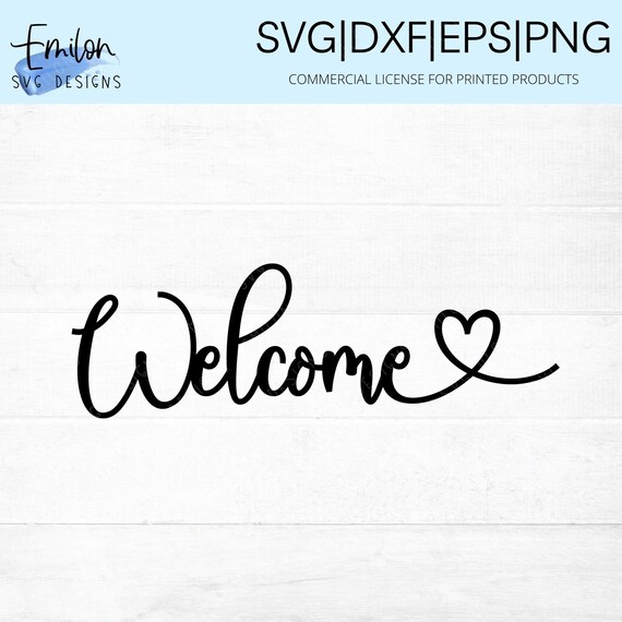 Welcome SVG Cut File for Cricut and Silhouette With Heart | Etsy